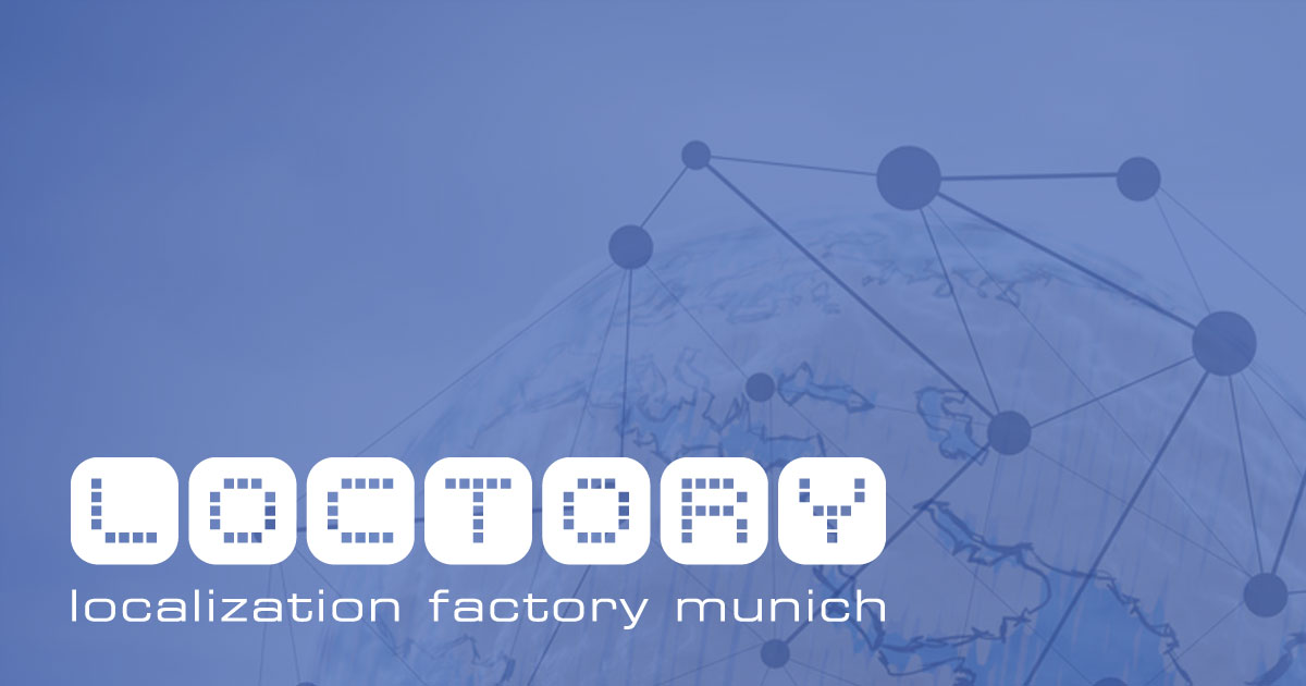 Willkomen bei Loctory GmbH - Ihrer Agentur für Lokalisierung und ...